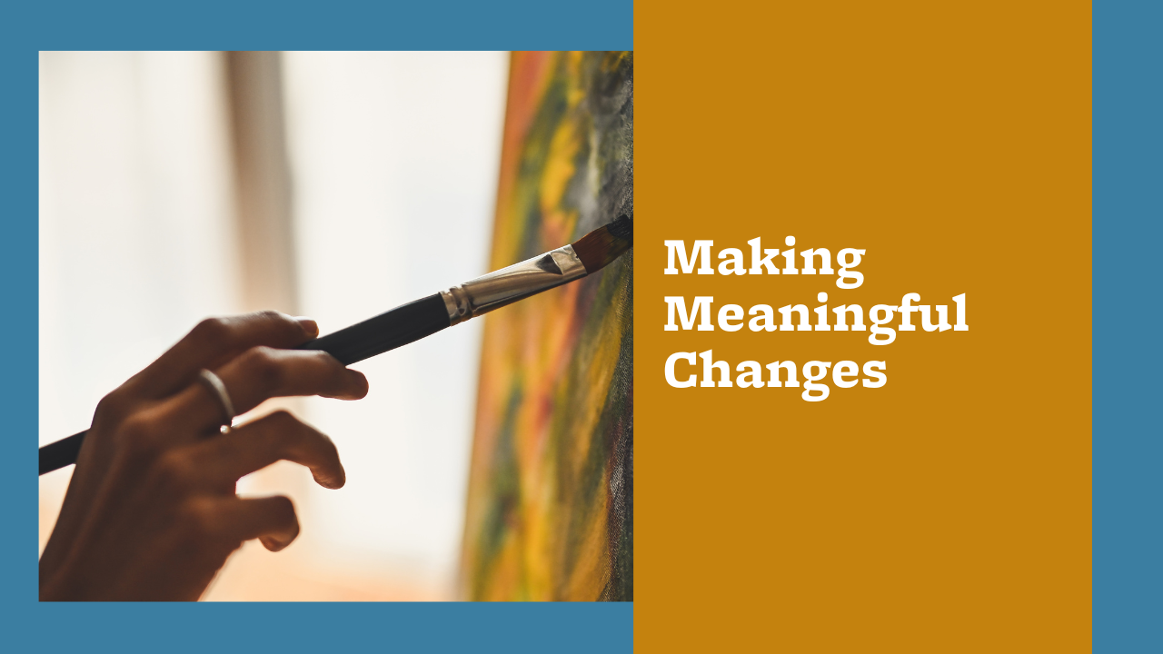 Making Meaningful Changes | University Health Services